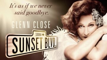 Sunset Boulevard | Andrew Lloyd Webber's Gothic Musical Drama