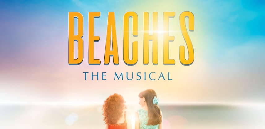 Beaches Broadway Musical Closes Early: Tony Snub & Poor Ticket Sales