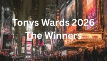 79th Tony Awards 2026: The Complete Winners List — Every Award, Every